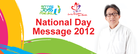 NTUC Secretary-General Lim Swee Say's National Day Message 2012