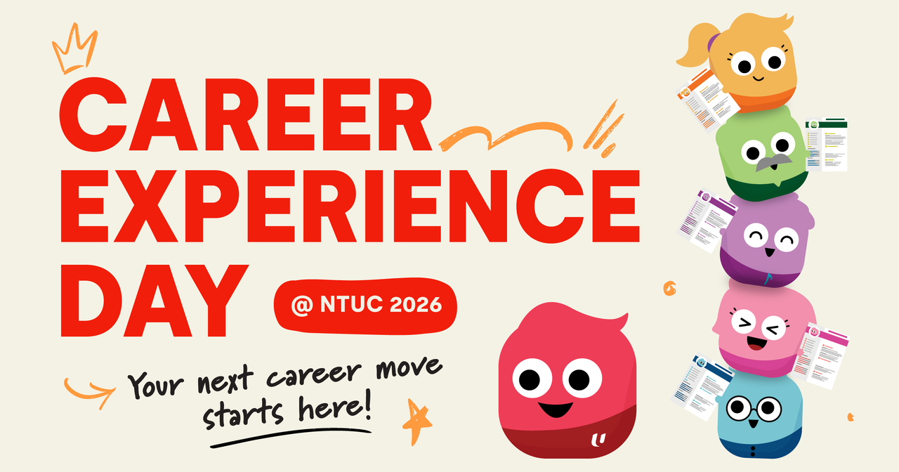 Career Experience Day @ NTUC 2026 | NTUC Career Fair Singapore