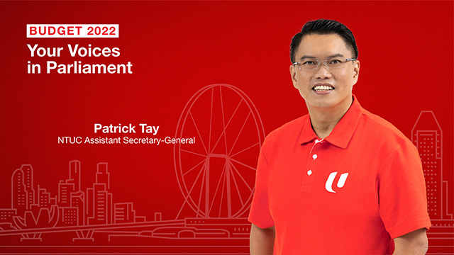 Debate Speech on Budget Statement 2022 by Patrick Tay, Assistant ...