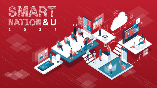 Smart Nation & U 2021 – Reclaiming our lives with tech