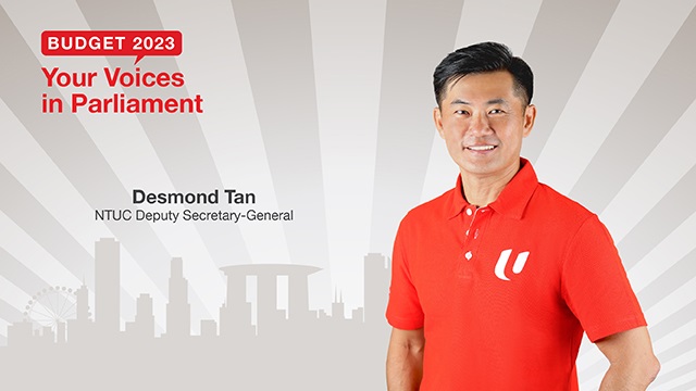 Debate Speech on Budget Statement 2023 by Desmond Tan, Deputy Secretary ...